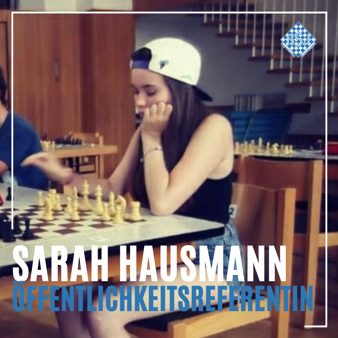 Sarah Hausmann - neue Öffentlichkeitsreferentin - Bayerische Schachjugend